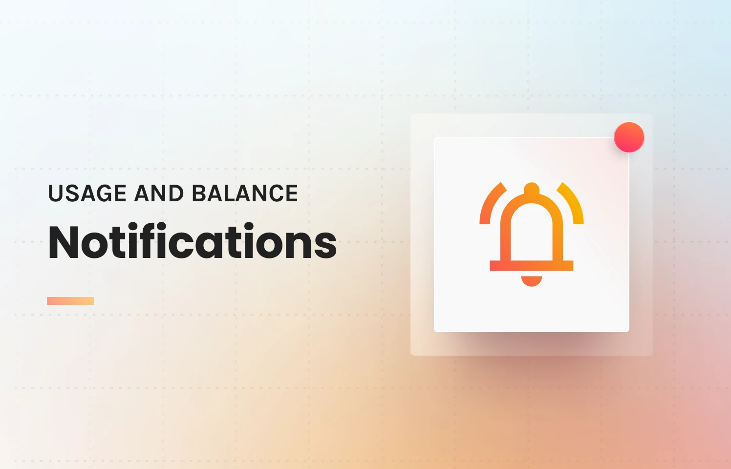 Usage and Balance Notifications | OpenMeter