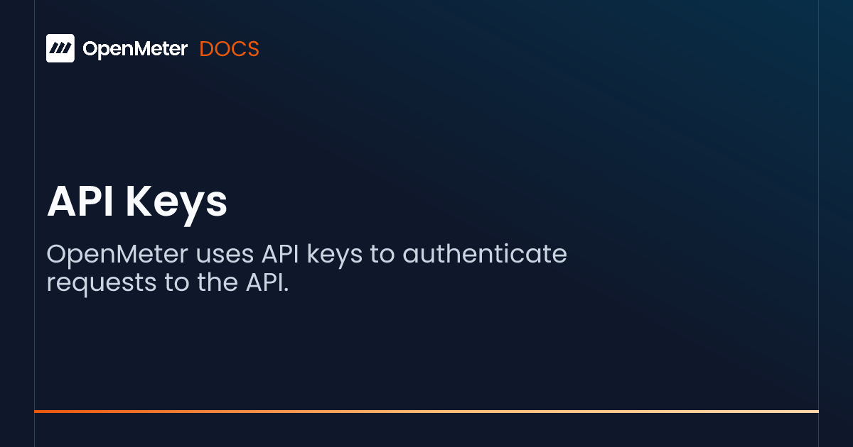 API Keys | OpenMeter