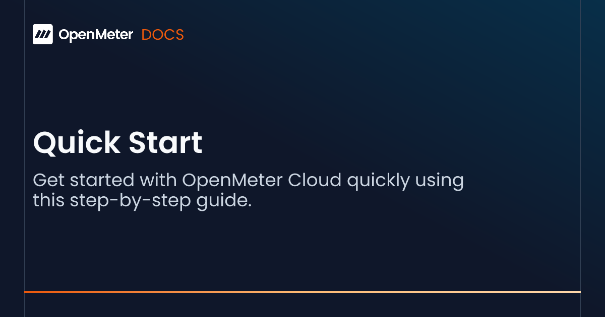 Quick Start | OpenMeter
