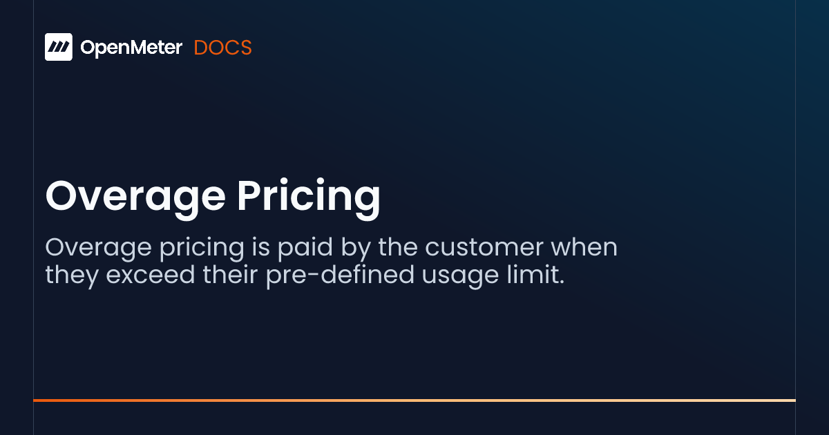 Overage Pricing | OpenMeter