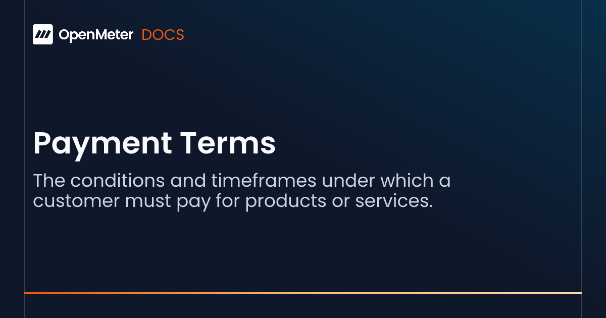 Payment Terms | OpenMeter