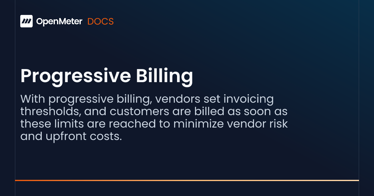Progressive Billing | OpenMeter