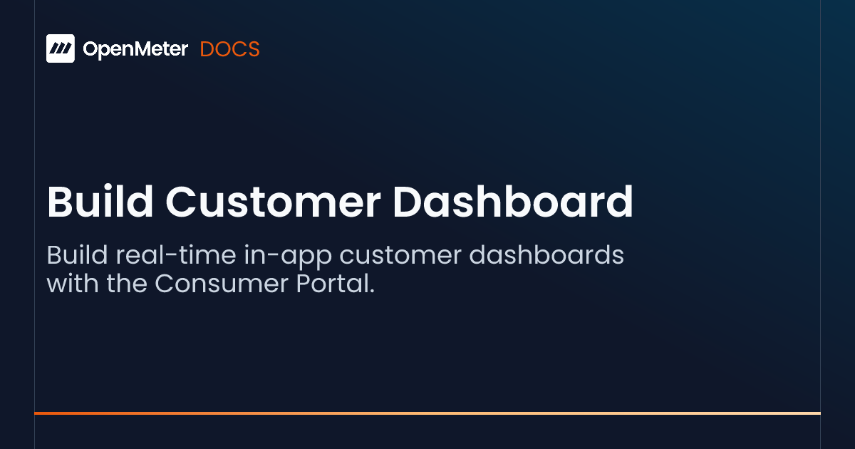 Build Customer Dashboard | OpenMeter
