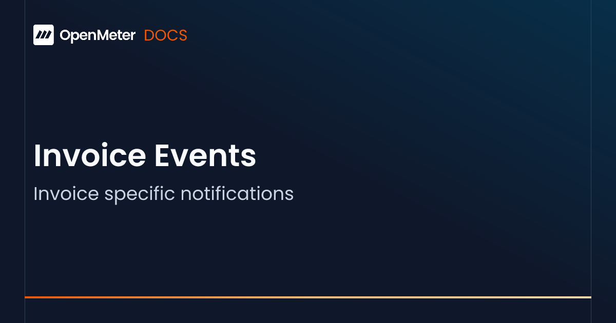 Invoice Events | OpenMeter