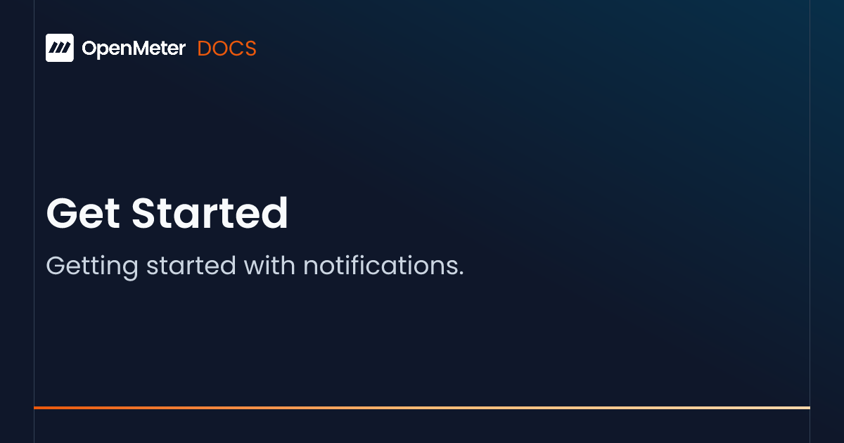 Get Started | OpenMeter