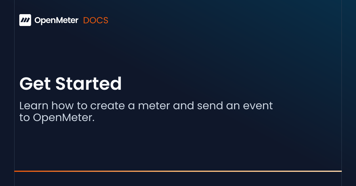 Get Started | OpenMeter